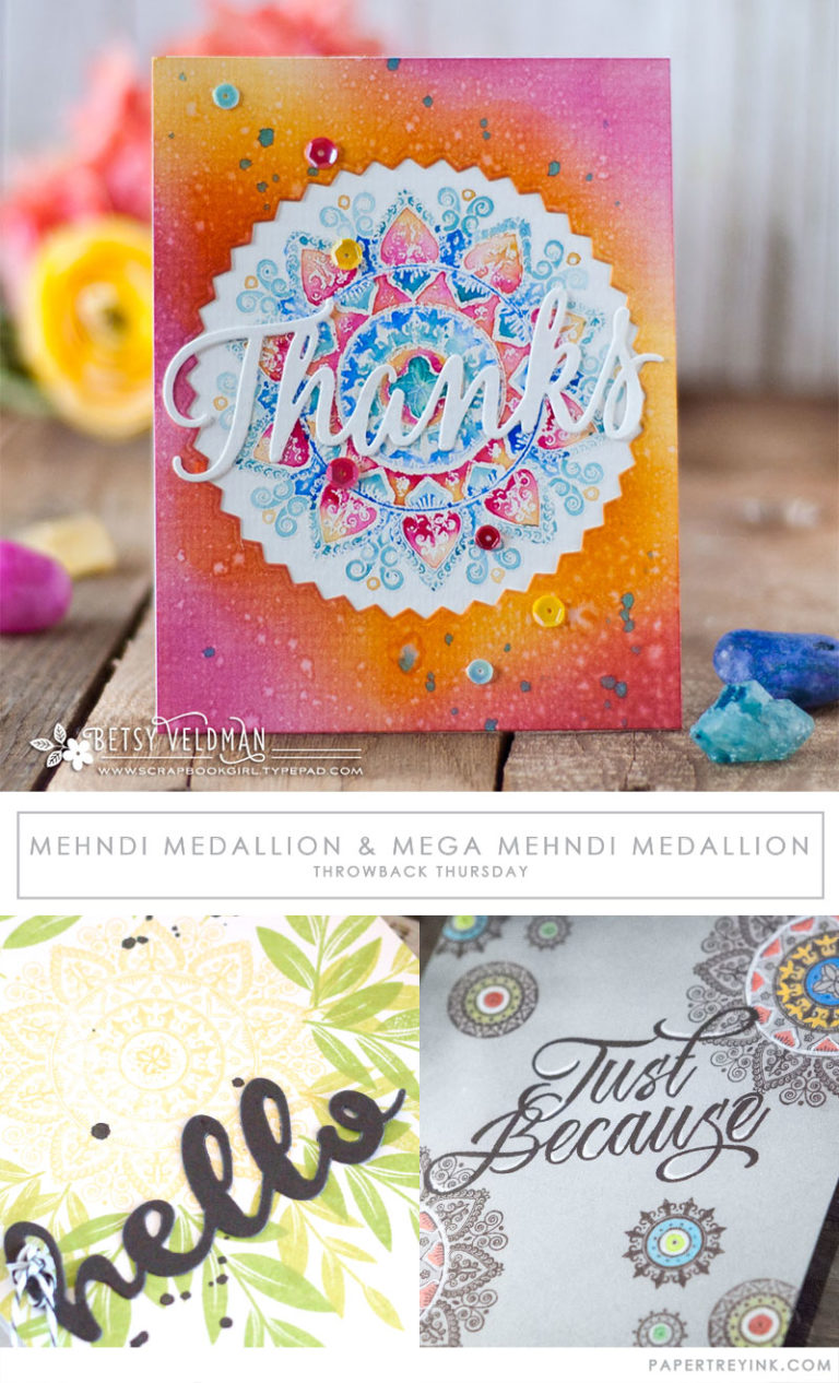 Throwback Thursday: Mehndi Medallion & Mega Mehndi Medallion Stamp Sets