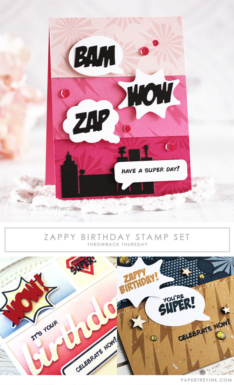Throwback Thursday: Zappy Birthday Stamp Set