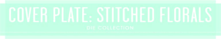 Into the Blooms: Cactus + Cover Plate: Stitched Florals + Inside ...