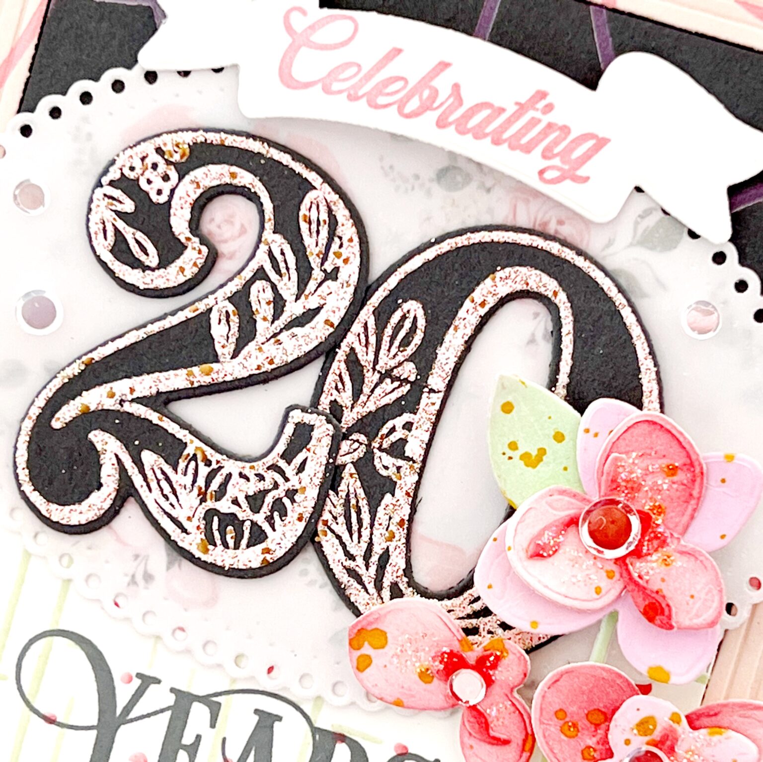 Fancy Floral Numbers + Delicate Circles + Just Sentiments: Celebration ...