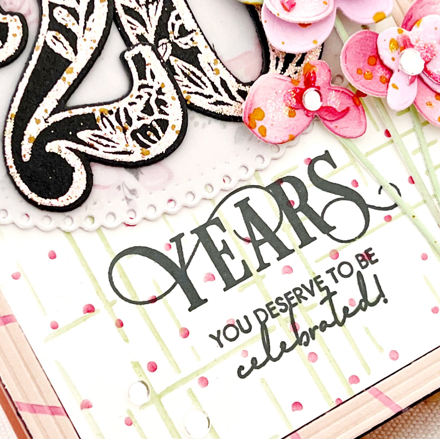 Fancy Floral Numbers + Delicate Circles + Just Sentiments: Celebration ...