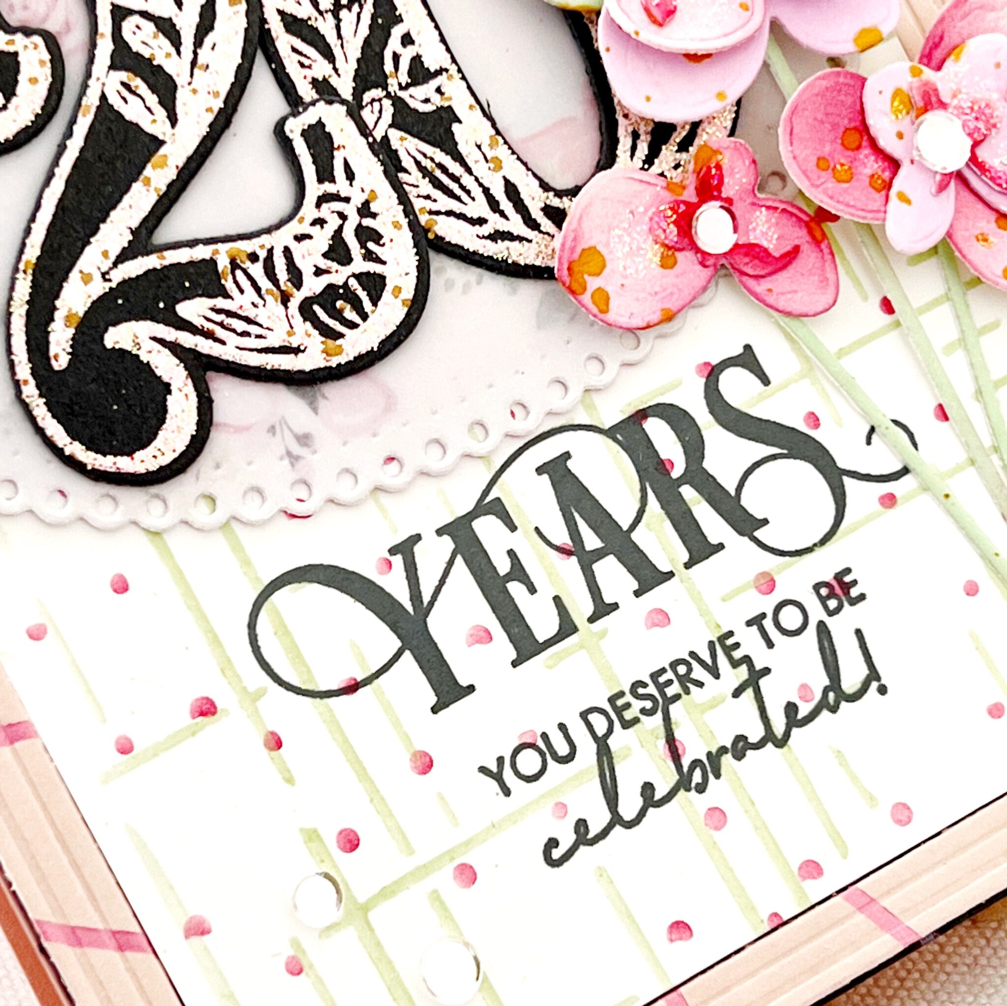 Fancy Floral Numbers + Delicate Circles + Just Sentiments: Celebration ...