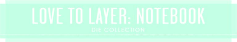 Pro Stamper’s Box: March 2024 + Just Notes + Love to Layer: Notebook