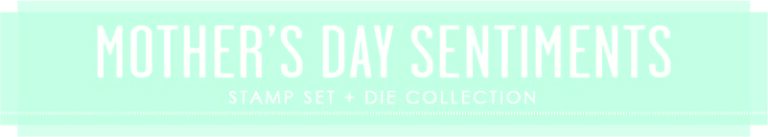 Into the Blooms: Big Blooms + Cornered: Flourish + Mother’s Day Sentiments